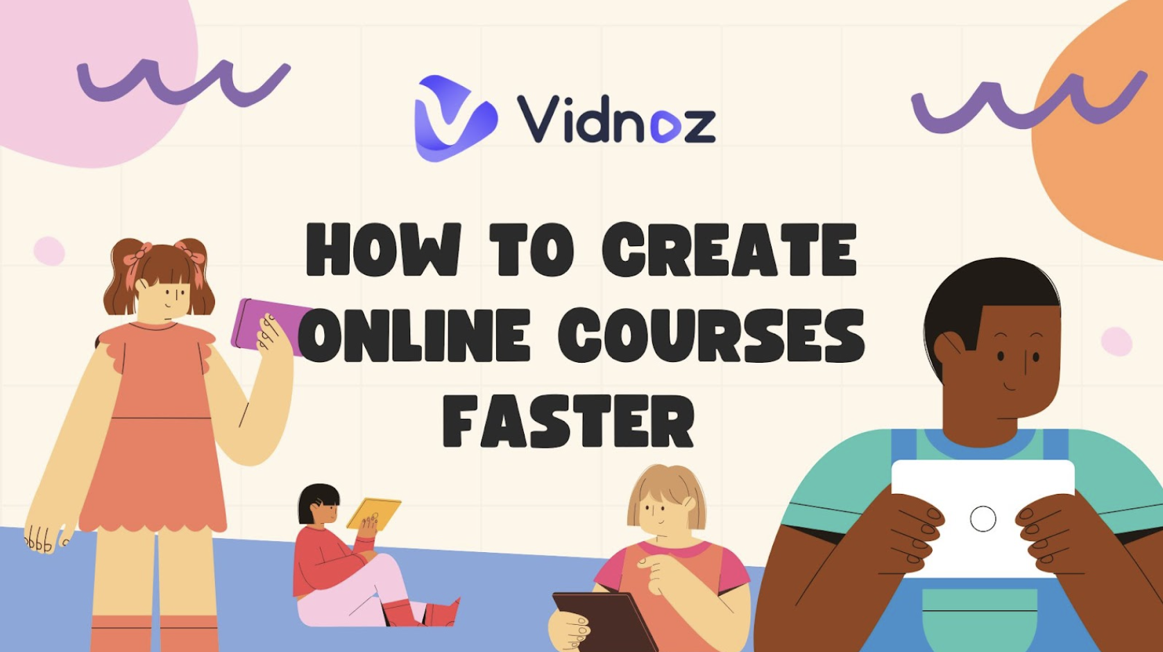 How to Create Online Courses Faster with Vidnoz AI - Sizes of Objects and Stuff